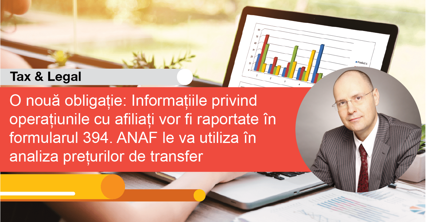 O nouă obligație: Informațiile privind operațiunile cu afiliați vor fi ...